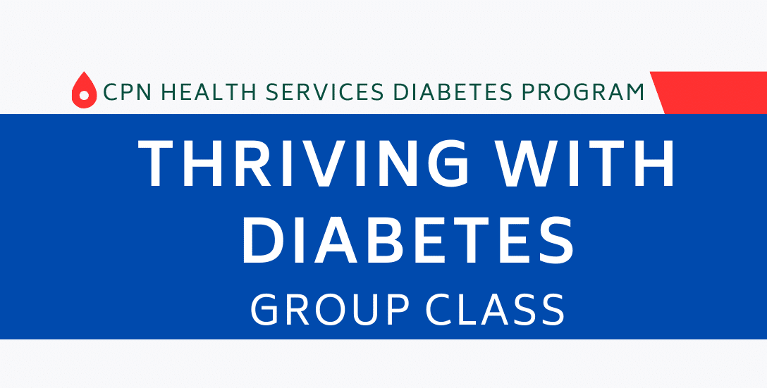 Thriving with Diabetes group class - Potawatomi.org